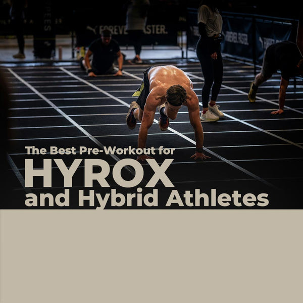 The Best Pre-Workout for Hyrox and Hybrid Athletes